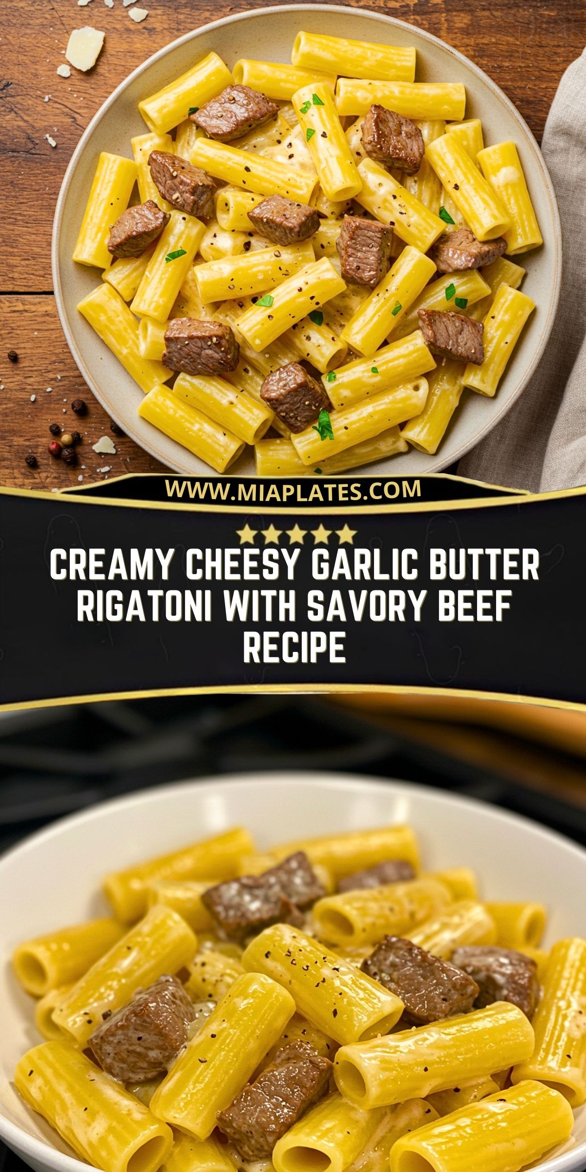 Creamy Cheesy Garlic Butter Rigatoni with Savory Beef Recipe