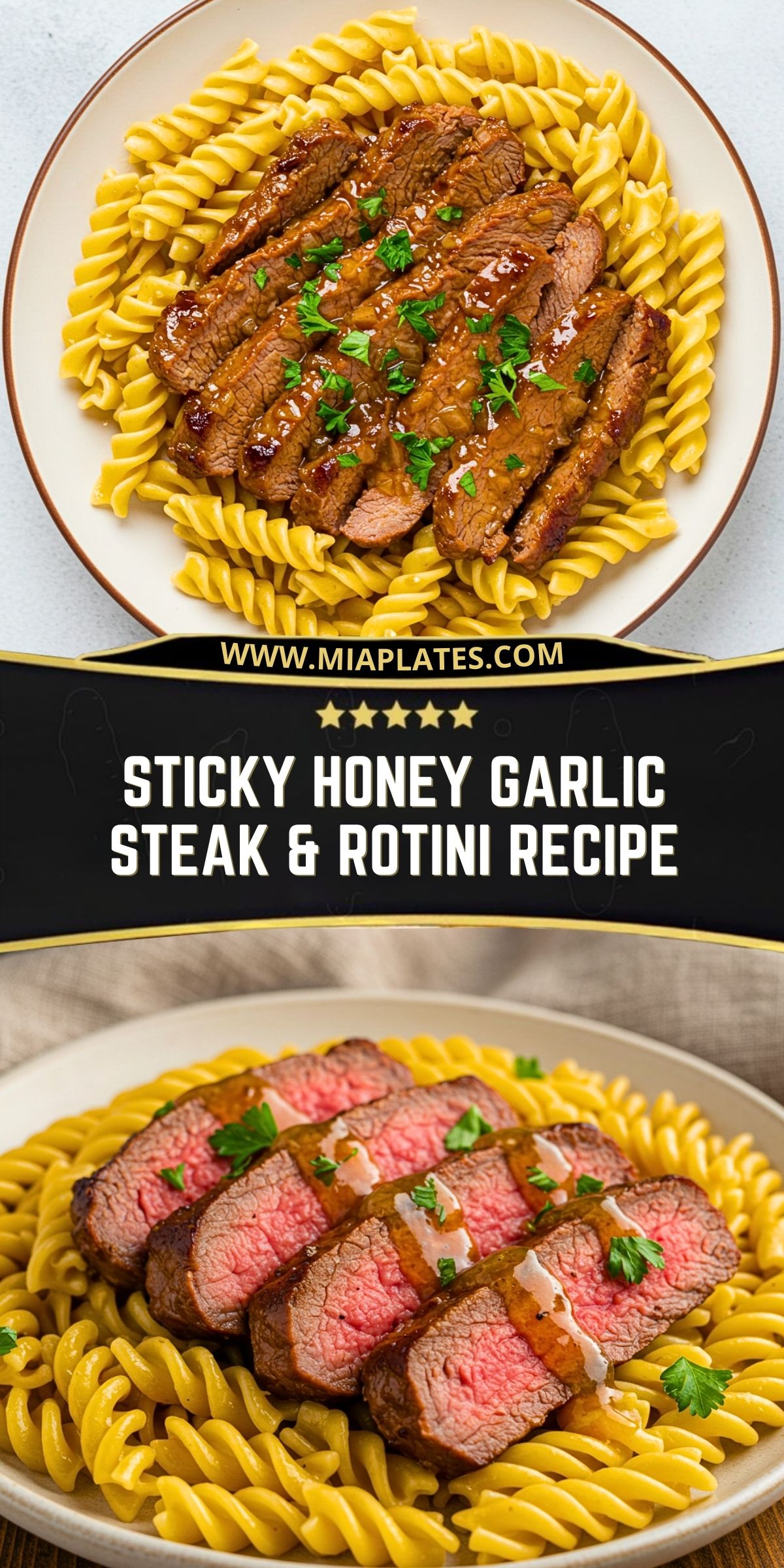 Sticky Honey Garlic Steak & Rotini Recipe