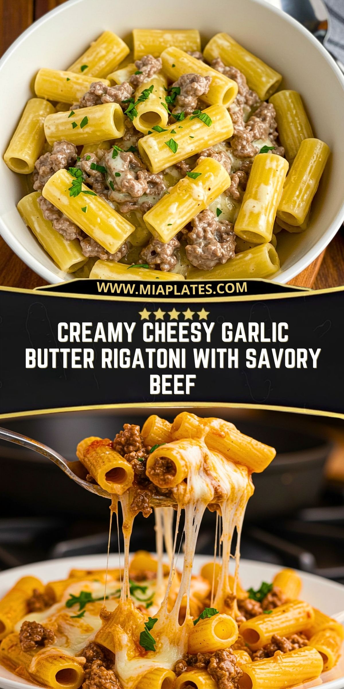 Creamy Cheesy Garlic Butter Rigatoni with Savory Beef