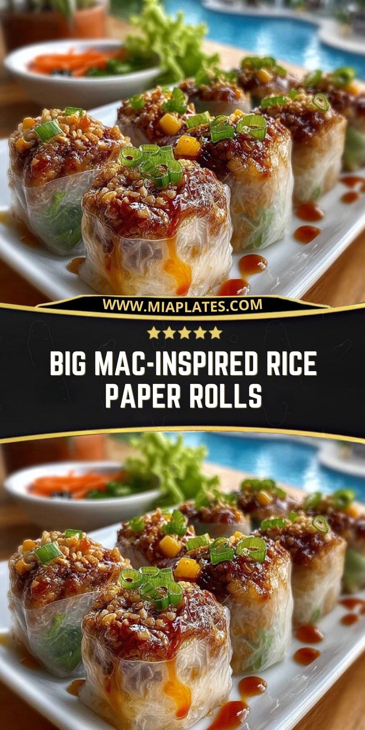 Big Mac-Inspired Rice Paper Rolls