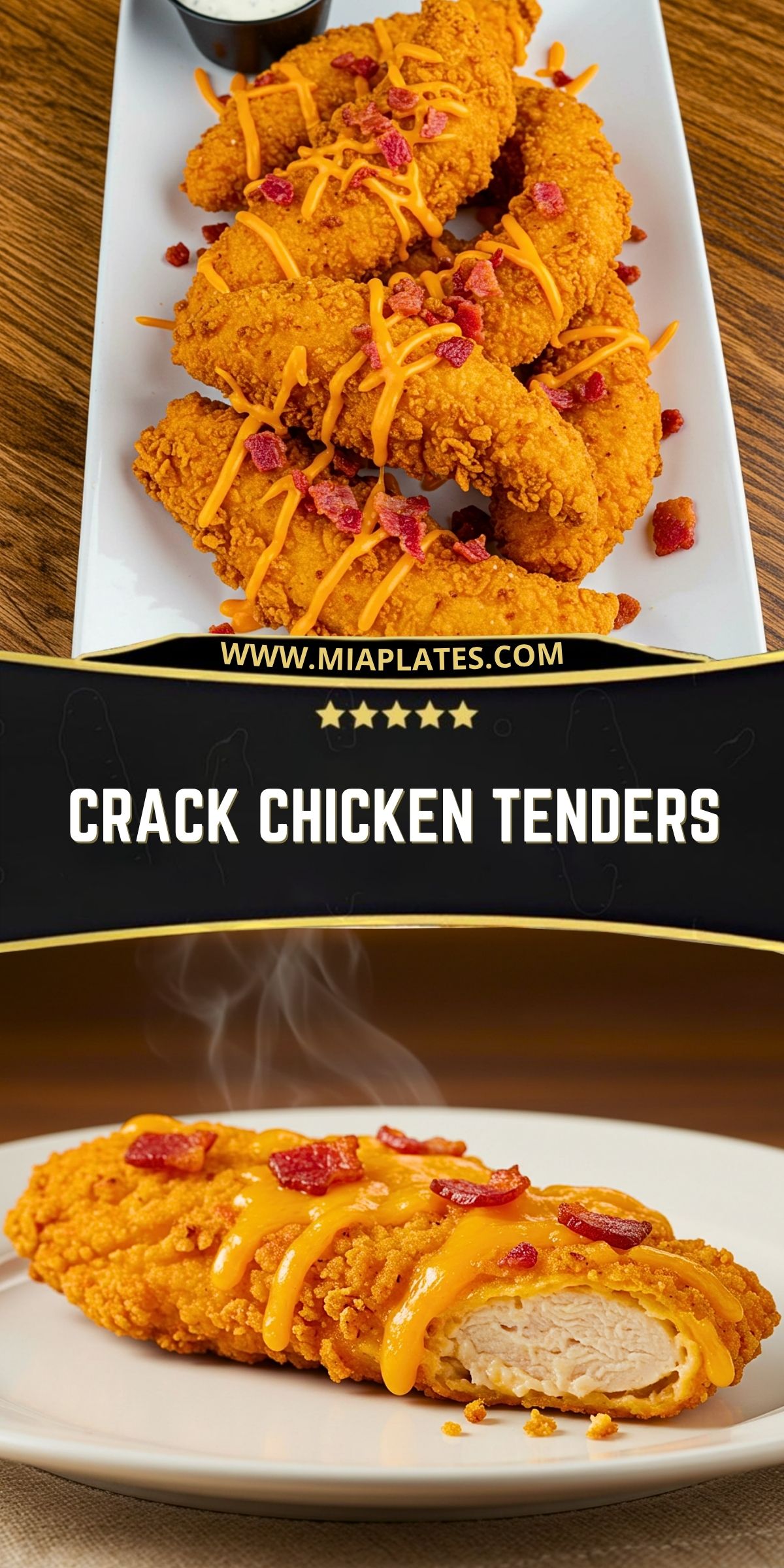 Crack Chicken Tenders